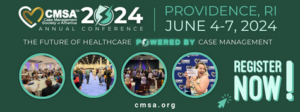 The Premier Case Management Event of the Year — 2024 CMSA Annual ...